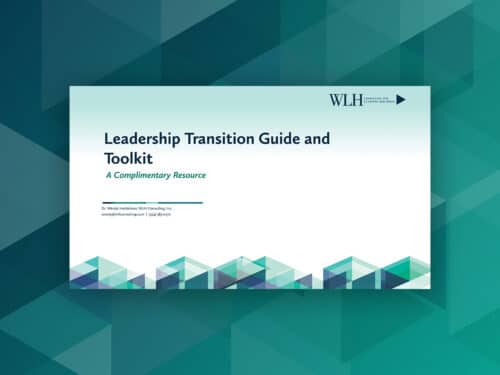 Leadership Transition Guide and Toolkit - WLH Consulting & Learning ...